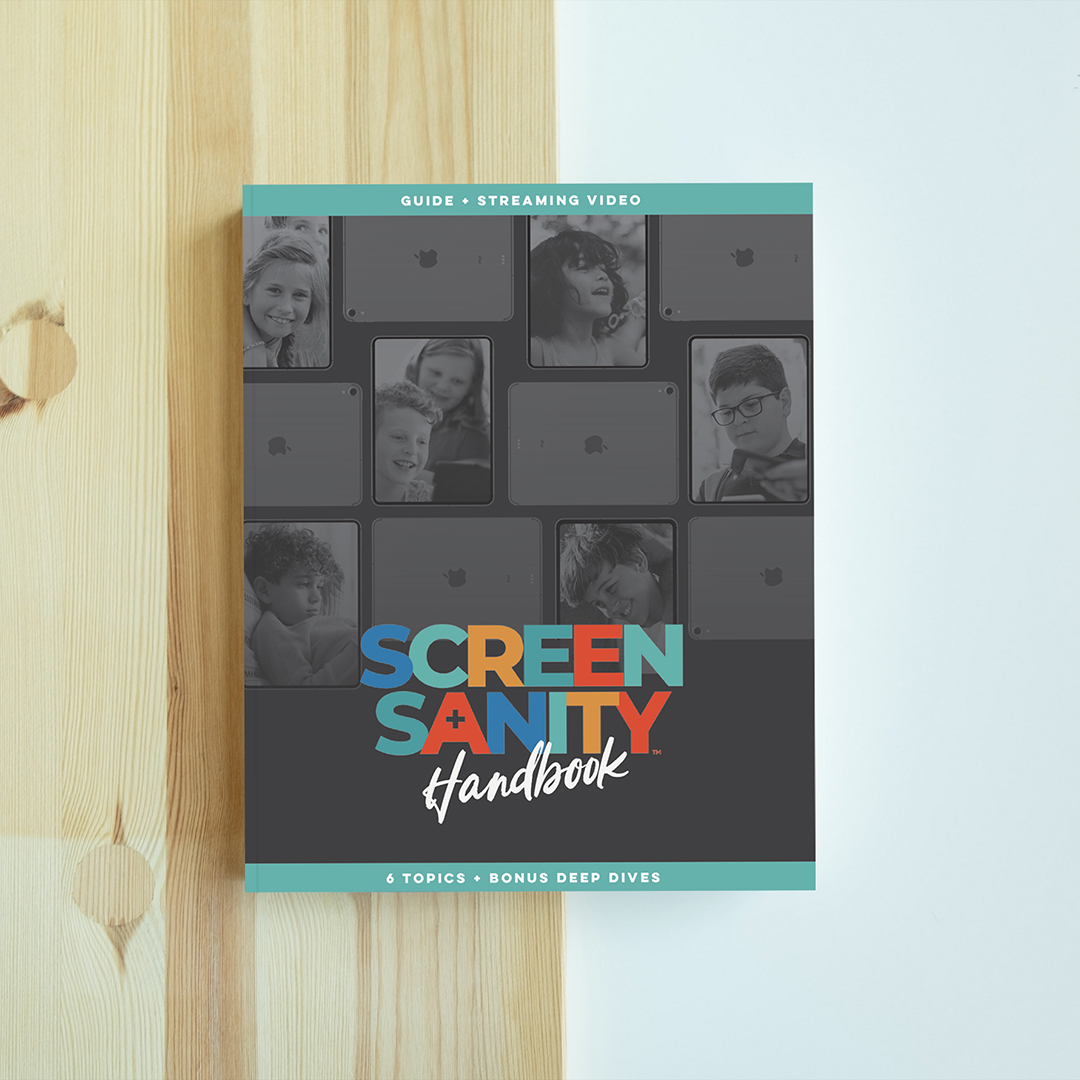 Screen Sanity Handbook - Screen Sanity